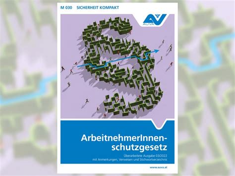 Neuauflage M 030 Arbeitnehmerinnenschutzgesetz Kommentiert Sicheres