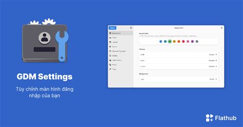 Cài đặt Gdm Settings Trên Linux Flathub