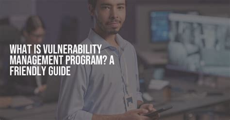 OWASP Vulnerability Management Best Practices And Tools