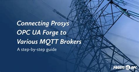 Opc Ua Forge Connect It And Ot For Secure Operations