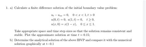 a ﻿calculate a finite difference solution of the