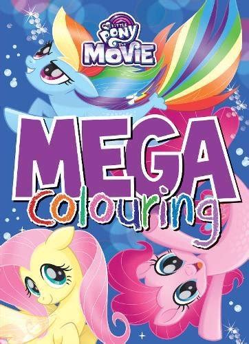 Mlp Mlp The Movie Mega Colouring Media Mlp Merch
