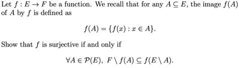 Solved Let F E F Be A Function We Recall That For
