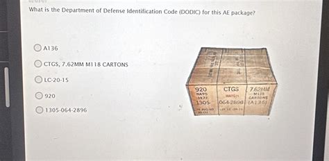 Solved What Is The Department Of Defense Identification Code Dodic