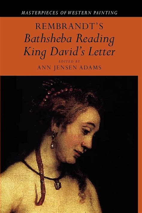 Rembrandt Bathseba Rembrandt Van Rijn Bathsheba 1654 Artsy
