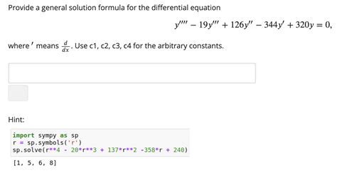 Solved Provide A General Solution Formula For The