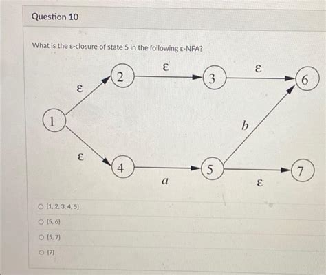 solved what is the ε closure of state 5 in the following