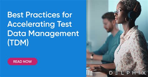 Best Practices For Accelerating Test Data Management Delphix Delphix