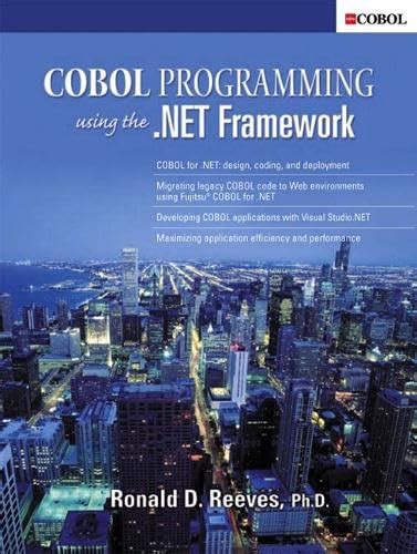 Cobol Programming Using The Framework Reeves Ronald D