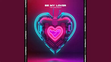 Be My Lover Youtube Music