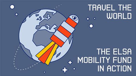 Travel The World With Elsa Our Mobility Fund In Action Elsa