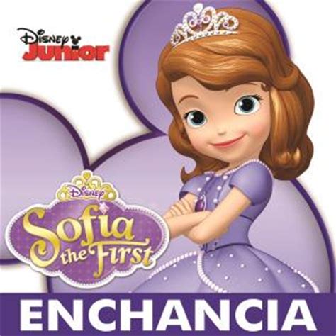 Enchancia feat Sofia Jade Ruby From Sofia the First Single музыка из фильма