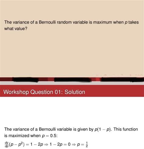 Solved The Variance Of A Bernoulli Random Variable Is Maximum When P Takes What Value Workshop