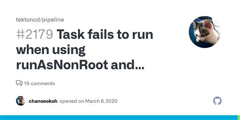 task fails to run when using runasnonroot and runasuser · issue 2179