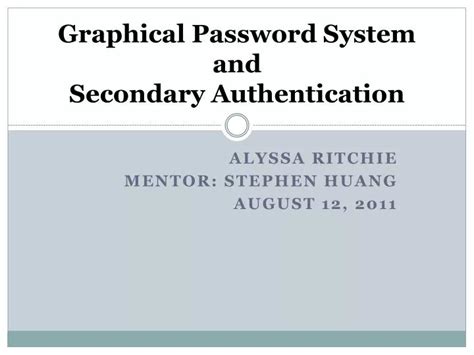 Ppt Graphical Password System And Secondary Authentication Powerpoint