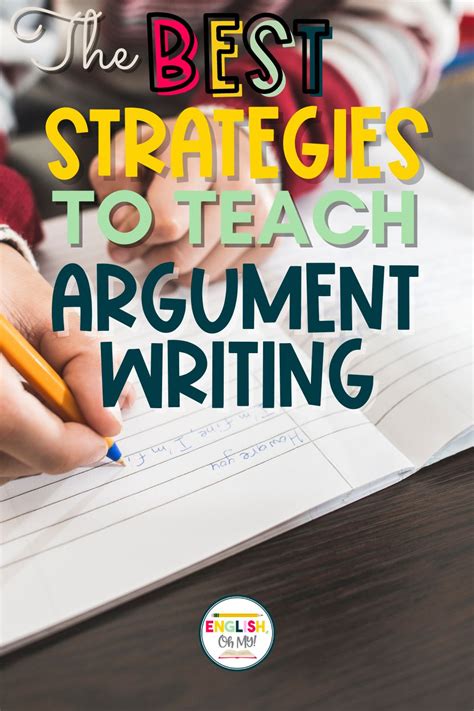 The Best Strategies To Teach Argument Writing English Oh My