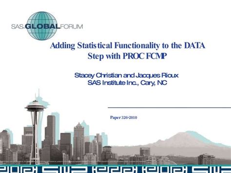 Adding Statistical Functionality To The Data Step With Proc Fcmp Ppt