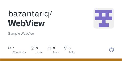 Github Bazantariqwebview Sample Webview
