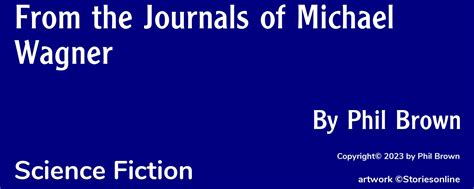 Science Fiction Sex Story From The Journals Of Michael Wagner Chapter
