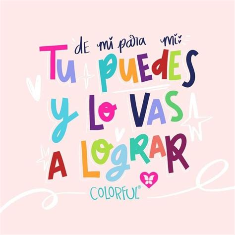 Colorfularte Frases Infantiles Frases Motivadoras Frases Positivas
