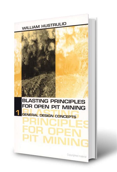BLASTING PRINCIPLES FOR OPEN PIT MINING VOL