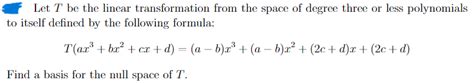 Answered Let T Be The Linear Transformation From… Bartleby