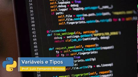 Variáveis E Tipos Em Python Youtube