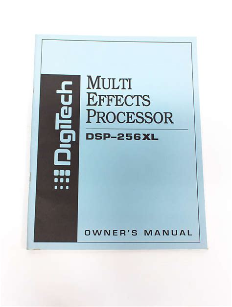 Digitech Dsp 256xl Multi Effects Processor Owners Manual Reverb