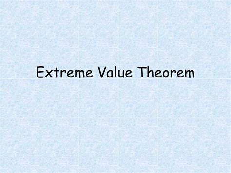 PPT Extreme Value Theorem PowerPoint Presentation Free Download ID 3037386