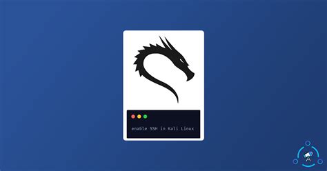 How To Enable SSH In Kali Linux