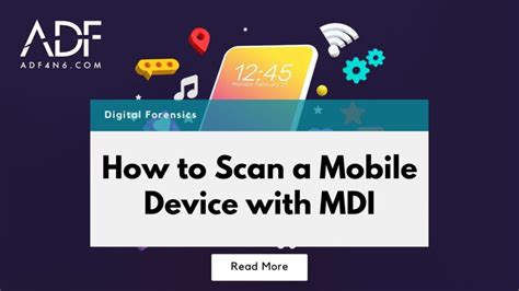 How To Scan A Mobile Device With Mobile Device Investigator Forensic Focus