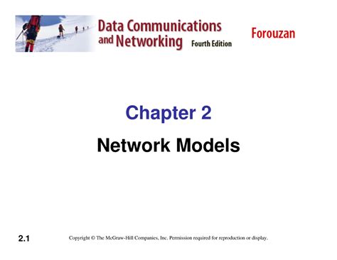 Chapter 2 Network Models Chapter 2 Network Models Copyright © The