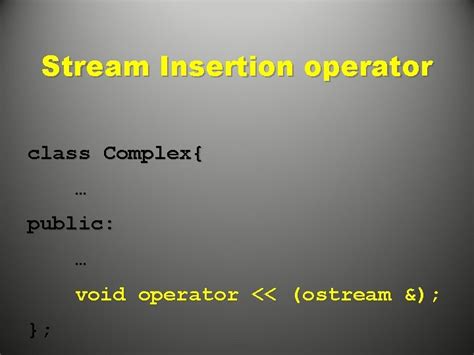 Objectoriented Programming Oop Lecture No 19 Stream Insertion