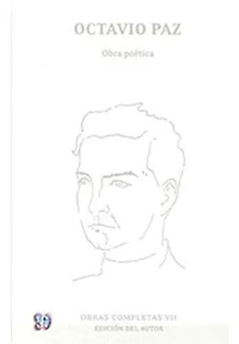 Obras Completas Vii Obra Poetica Paz Octavio Cartone Parcelamento