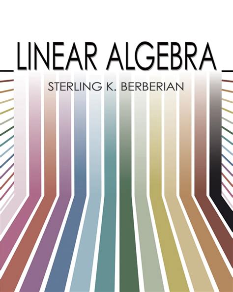 Linear Algebra Dover Books On Mathematics Berberian Sterling K 9780486780559