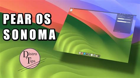 Pear Os Sonoma Pear Os Linux Youtube