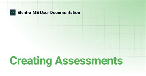 creating assessments elentra me user documentation