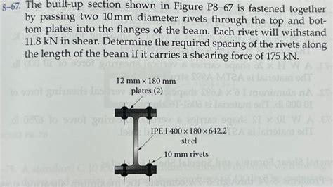 solved 8−67 the built up section shown in figure p8 67 is