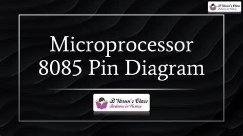 Pin Diagram 8085 And Explanation Of 8085 Microprocessor Pptx