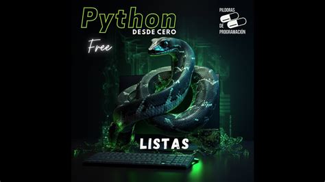 Python Desde Cero Tipos De Datos Listas YouTube