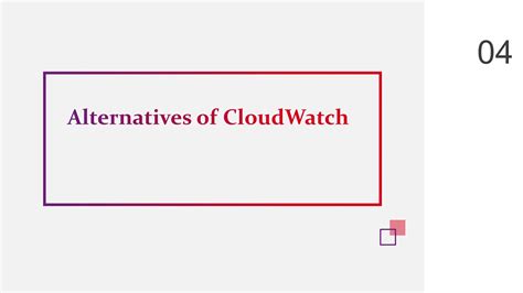 Introduction To AWS CloudWatch Presentation PPTX