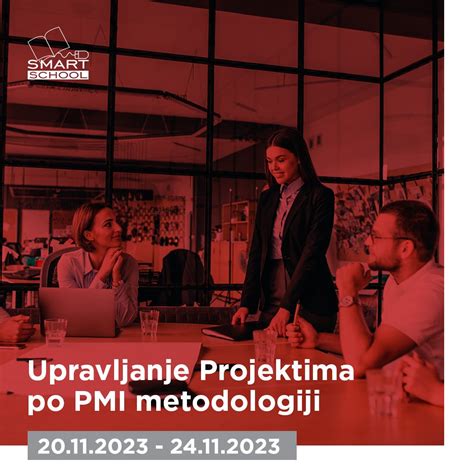 Smart School On Linkedin Pmi Kurs Smartschool Upravljanjeprojektima