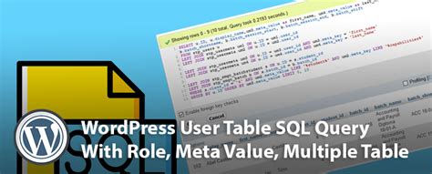 wordpress user table sql query with role meta multiple table