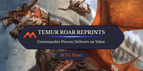 Tarkir Dragonstorms Temur Precon Delivers Double Header 20 Reprints Draftsim