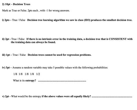 Solved 2 10pt Decision Trees Mark As True Or False 2pts