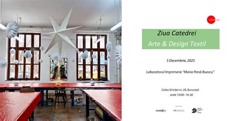 Ziua Catedrei Arte And Design Textil Unarte 2025