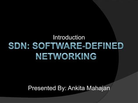 Software Defined Network Sdn Ppt