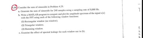 solved t 4 30 consider the sum of sinusoids in problem