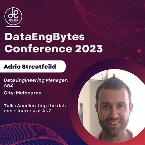 Announcing Adric Streatfeild Will Be Speaking At Dataengbytes Melbourne