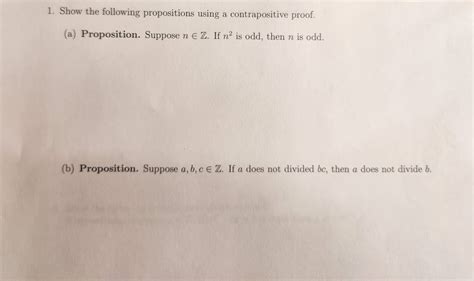 Solved 1 Show The Following Propositions Using A